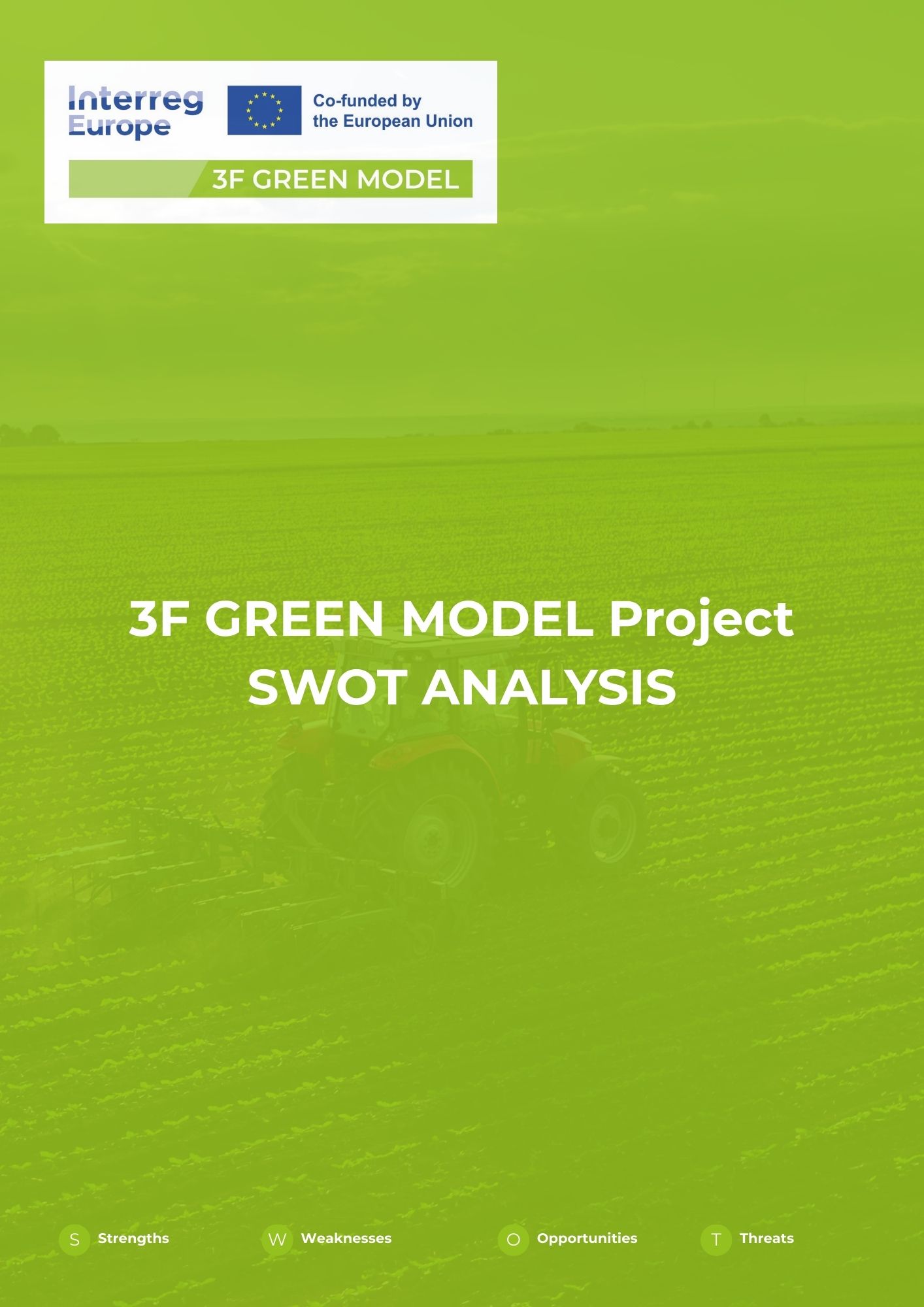Hincks Unit - 3F Green Model publishes SWOT Analysis